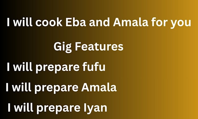 Prepare amala, eba, fufu and iyan to your satisfaction by Carina_hedwig ...