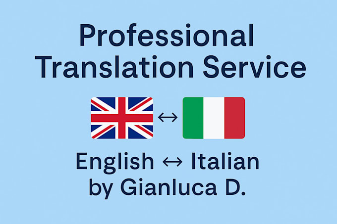 Translate english to italian or italian to english professionally by ...