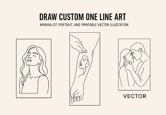 Draw custom one line art, minimalist portrait, and printable vector ...