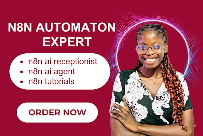 Build n8n workflow automation n8n ai agent n8n expert n8n ai ...