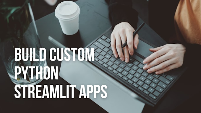 Build a python streamlit application by Munazha23 | Fiverr