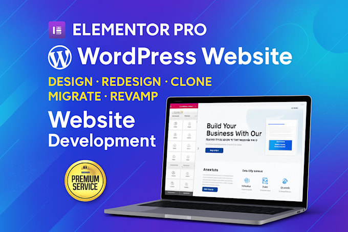 Design redesign clone migrate revamp elementor pro wordpress website development by Webforgedev ...