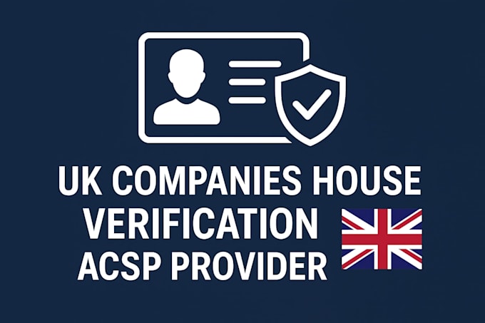 Verify uk companies house identity as a certified acsp provider by Bash077 | Fiverr