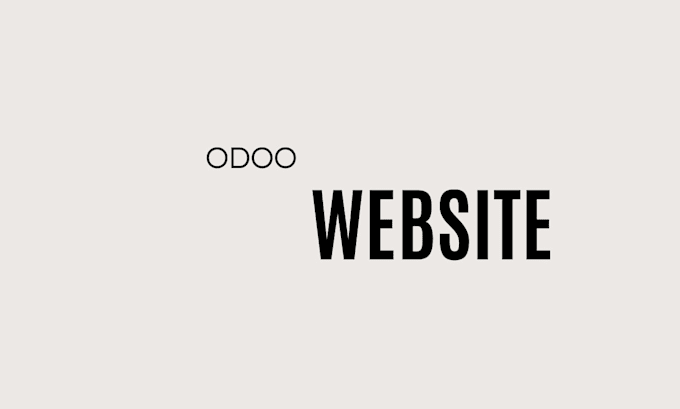 Design odoo website odoo erp odoo ecommerce odoo developer odoo redesign odoo by Ayomideadeku876 ...