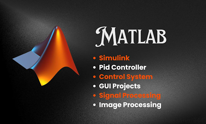 Do matlab, simulink, pid controller and control system projects by ...