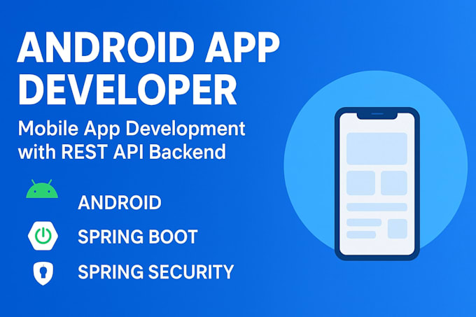 Develop android app with rest api backend by Priyanshu_sh_28 | Fiverr