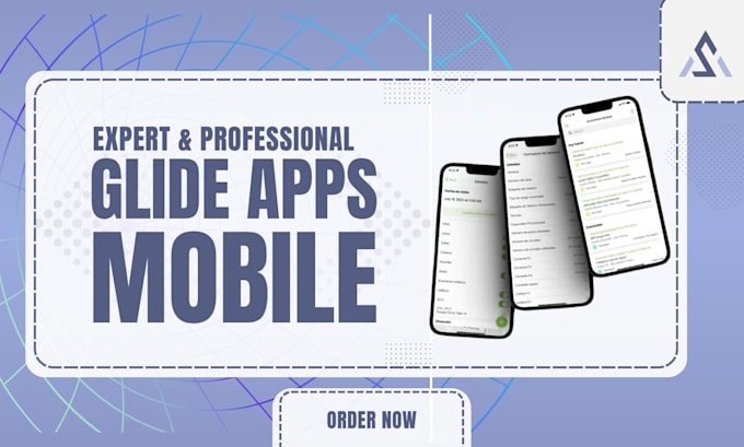 Develop glide, glide webapp, glide app, glide crm and glide portal by ...