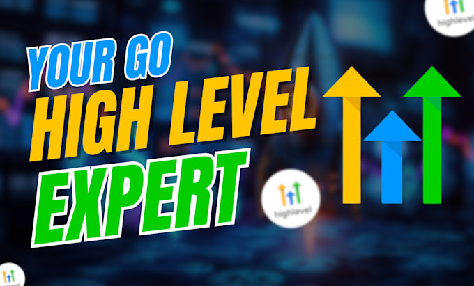 Be your gohighlevel expert, setup and manage gohighlevel by Ghlcrmexpert | Fiverr