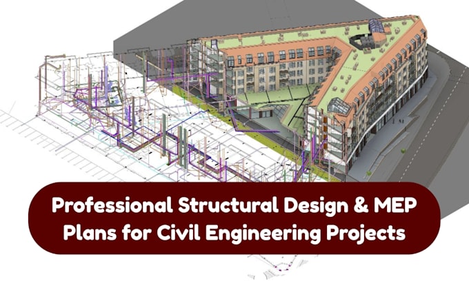 Structural analysis design for civil engineering structure and mep plans by William_archid | Fiverr