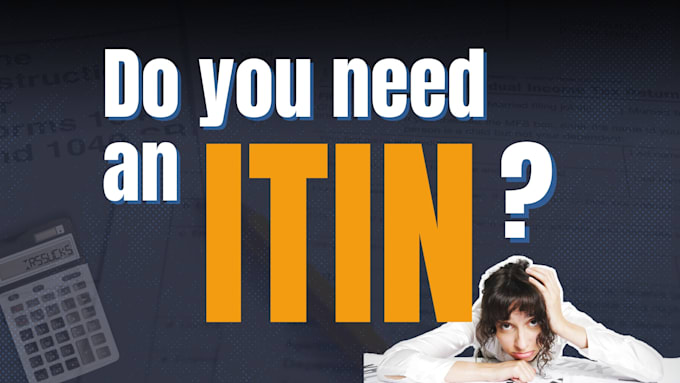 Apply for your itin number as a caa from irs by Skishang | Fiverr