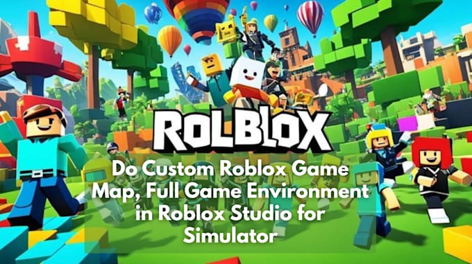 Do custom roblox game map, full game environment in roblox studio for ...