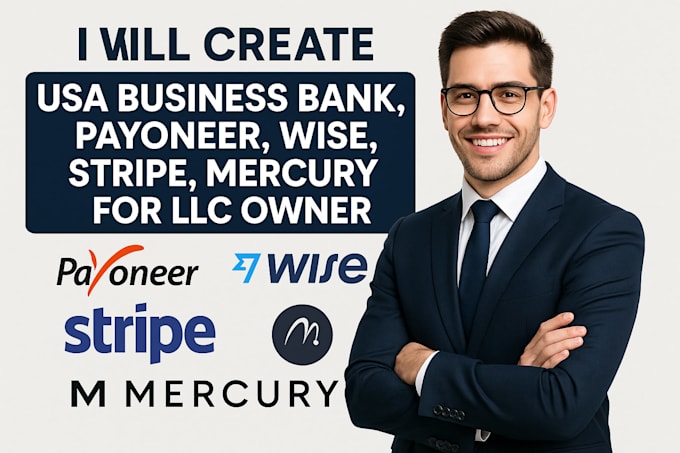 Create usa business bank, wise, mercury, payoneer, stripe for llc owners by Jerry_stephenn | Fiverr