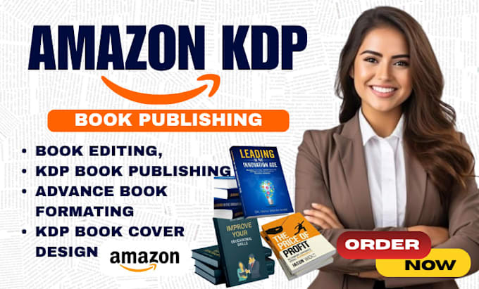 Do amazon kdp book publishing, kdp book formatting and kdp book ...