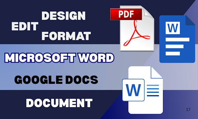 Design format and edit microsoft word document, edit google docs ...