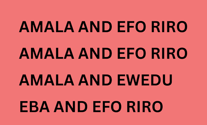Cook amala and efo riro for you by Oviadesigns1 | Fiverr