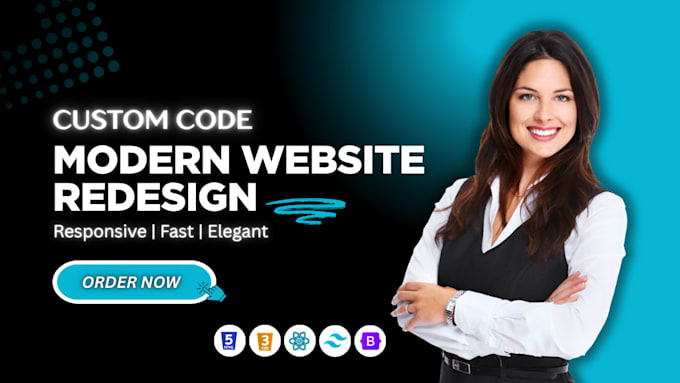 Redesign your old website into a modern, fast, and responsive version ...