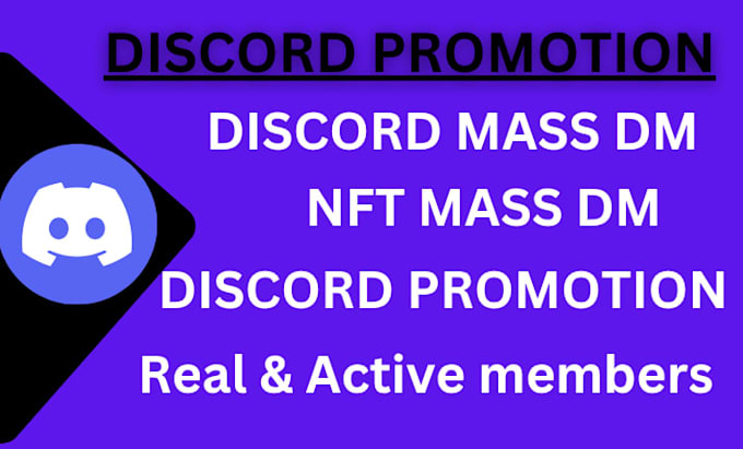 Do discord mass dm, mass dm, nft discord, discord promotion by Marvelsmith7 | Fiverr
