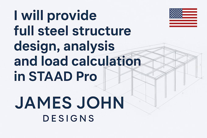 Provide full steel structure design, analysis and load calculation in ...