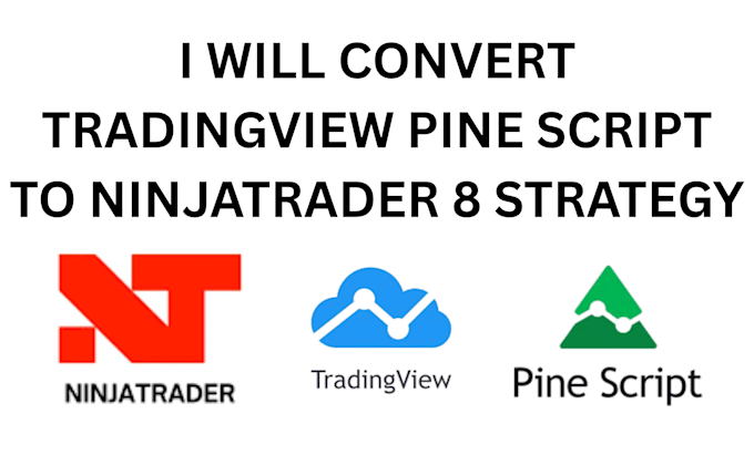 Convert tradingview pine script to ninjatrader 8 strategy by Eastondominic | Fiverr