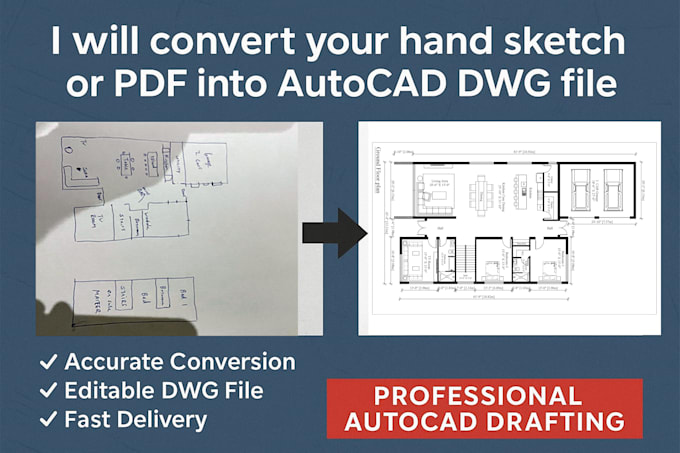 Convert your hand sketch or pdf into an autocad dwg file by Akibarch ...