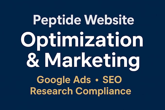 Optimize peptide website peptide marketing google ads peptide research ...