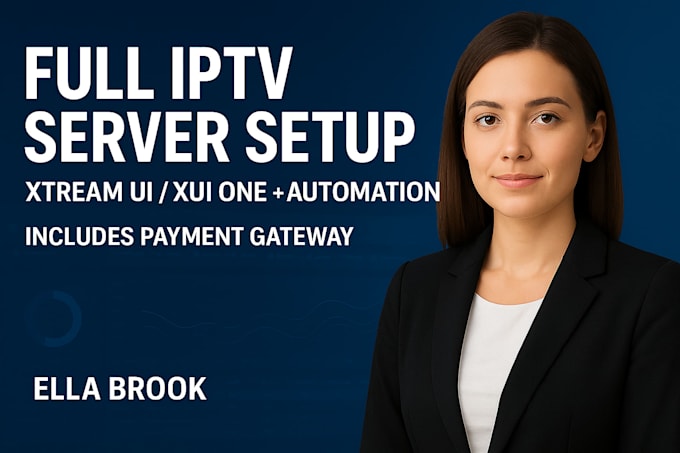 Setup iptv server, xui one, xtream ui with automation and payment ...
