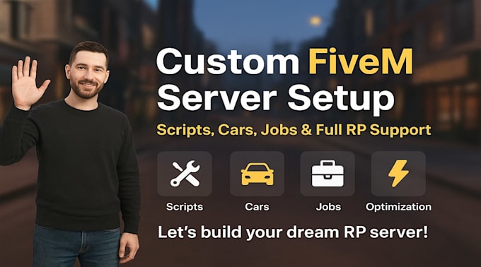 Create a custom fivem rp server with scripts, cars, and optimization by Jenipullum | Fiverr