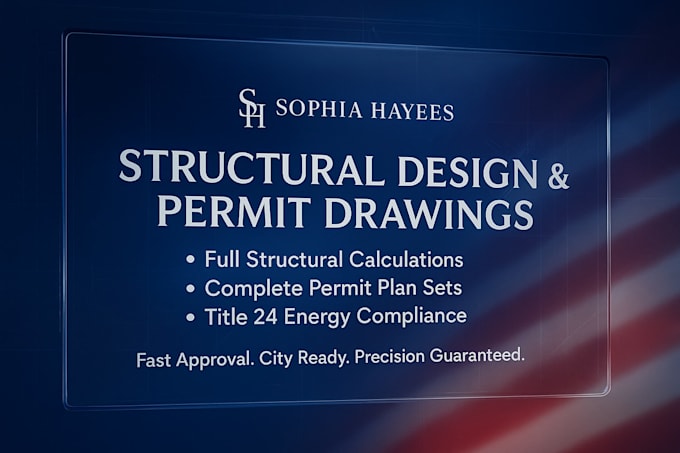 Provide structural design, full permit drawings, mep title24 by Sophia ...
