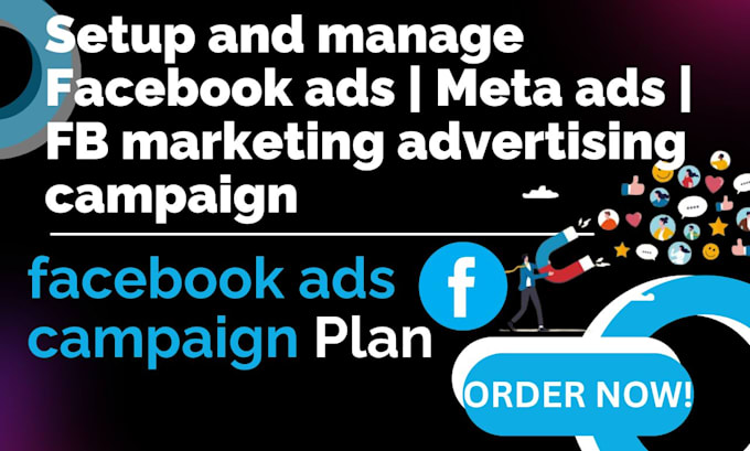 Setup and manage facebook ads, meta ads, fb marketing advertising ...
