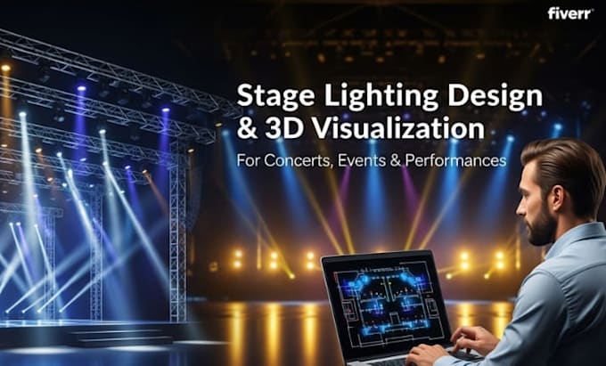 Create a stage lighting design, 3d visualization, lighting layout event ...