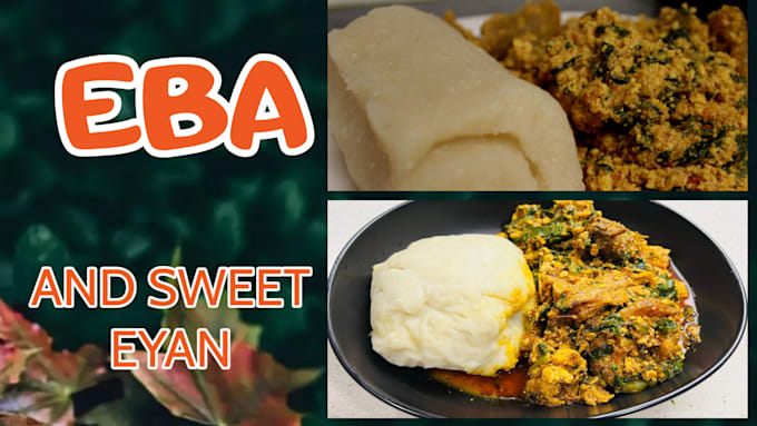 Cook delicious eba and iyan for your balance diet by Seckorobert412 ...