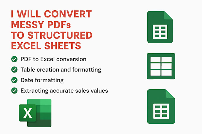 Convert messy pdfs to clean excel sheets, extract sales values, and ...