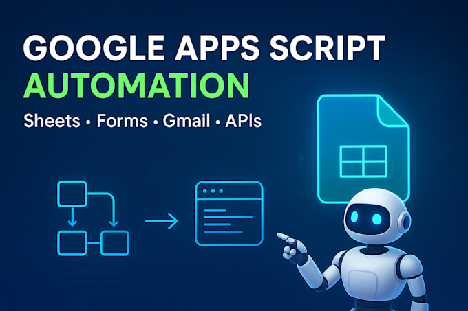Automate google sheets, connect forms, gmail, drive, and apis using app script by Marcos_mark683 ...