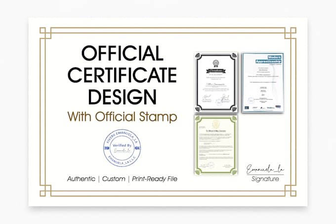 Design a professional certificate with official stamp by Emanuela_la ...