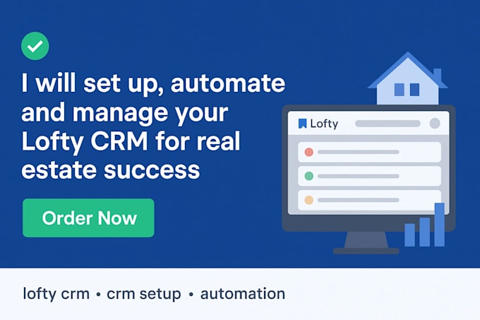 Do lofty crm setup automation integration and management by Fatayobami ...