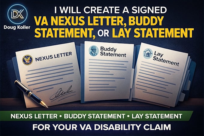 Create a va nexus letter, buddy statement, lay statement for disability ...
