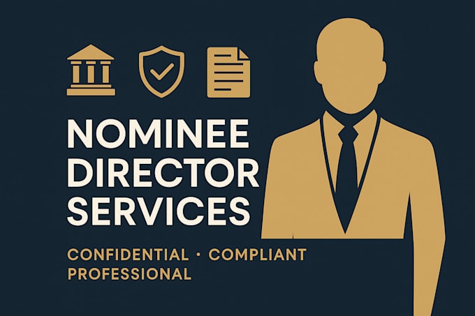 Be nominee director for your business by Hanhhast | Fiverr