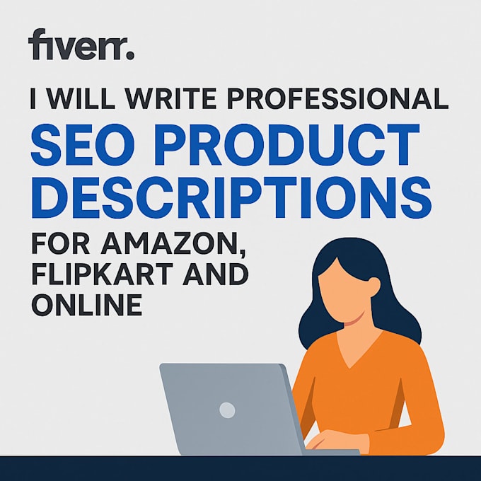 Write professional seo product descriptions for amazon flipkart and ...