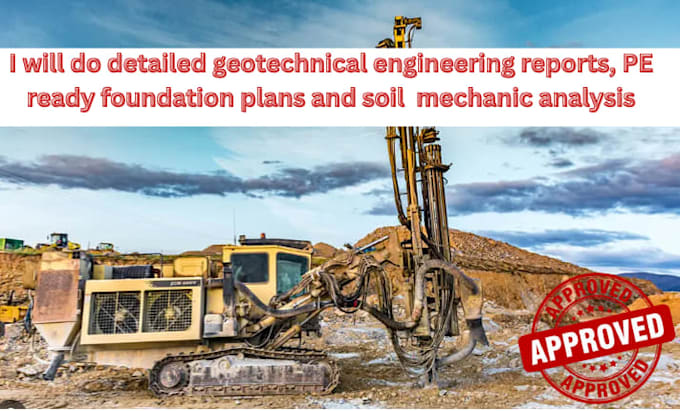 Provide geotechnical engineering analysis, soil report and foundation ...