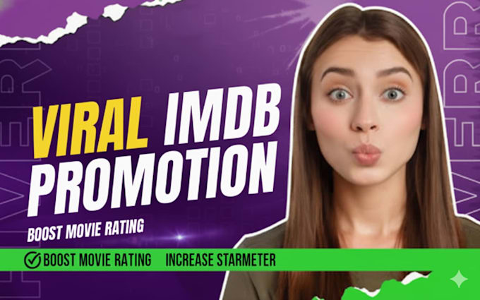 Virally promote your imdb profile boost movie rating and increase ...
