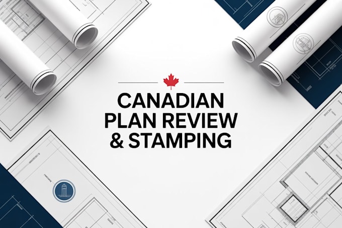 Draw review and stamp architectural and engineering plans for approval ...