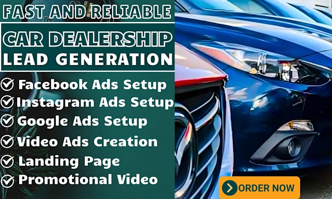Car dealership leads car dealership facebook ads google ads video ads ...