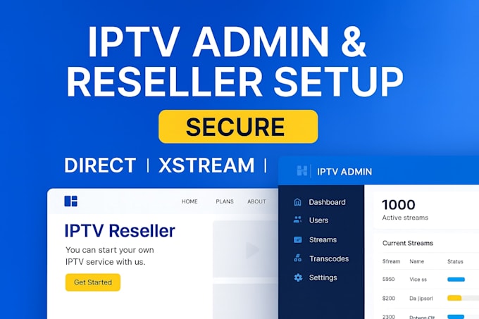 Build admin iptv xtream ui panel, xui, middleware, reseller panel 4k ...