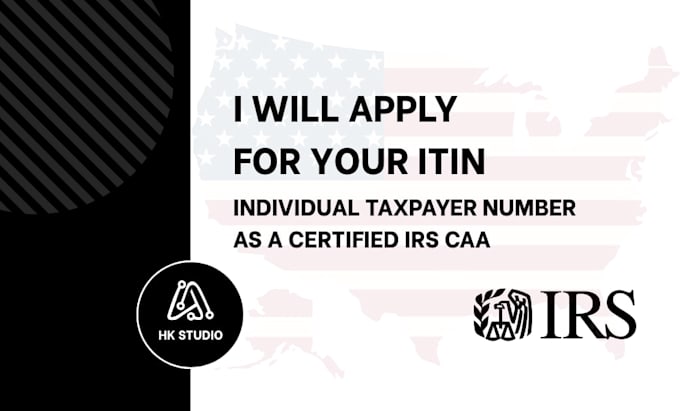 Apply for your itin individual taxpayer number as irs caa by ...