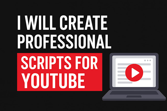 Create professional scripts for youtube script writer by Zulfaawel | Fiverr