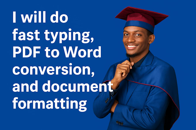Do fast typing, pdf to word conversion, and document formatting by ...