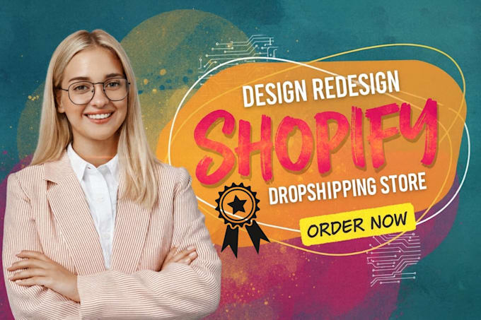 Do shopify website design, shopify redesign, dropshipping store ...