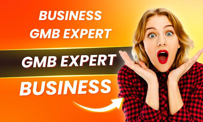 Create gmb ranking gmb local seo as google my businessgmb expert opt ...