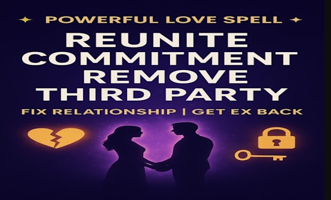 Cast instant permanent break love spell remove stubborn third party get ...