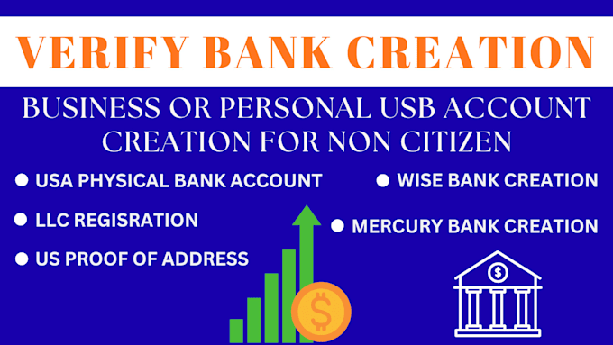 Usa bank creation, physical address and proof of address for non ...
